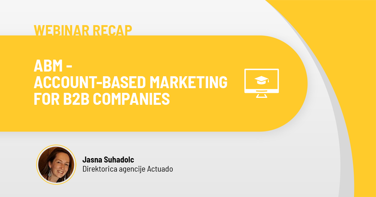 ABM – Account-Based Marketing for B2B Companies